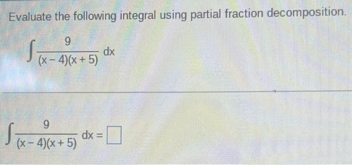 Solved Evaluate the following integral using partial | Chegg.com