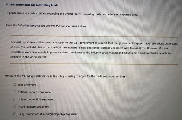 Solved 6. The arguments for restricting trade Suppose there | Chegg.com