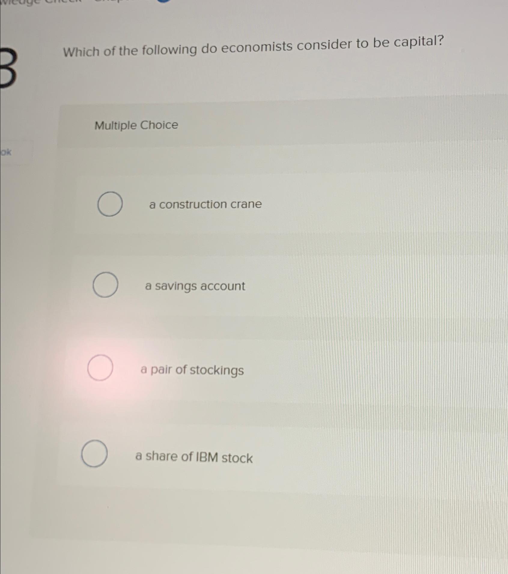 Solved Which of the following do economists consider to be | Chegg.com