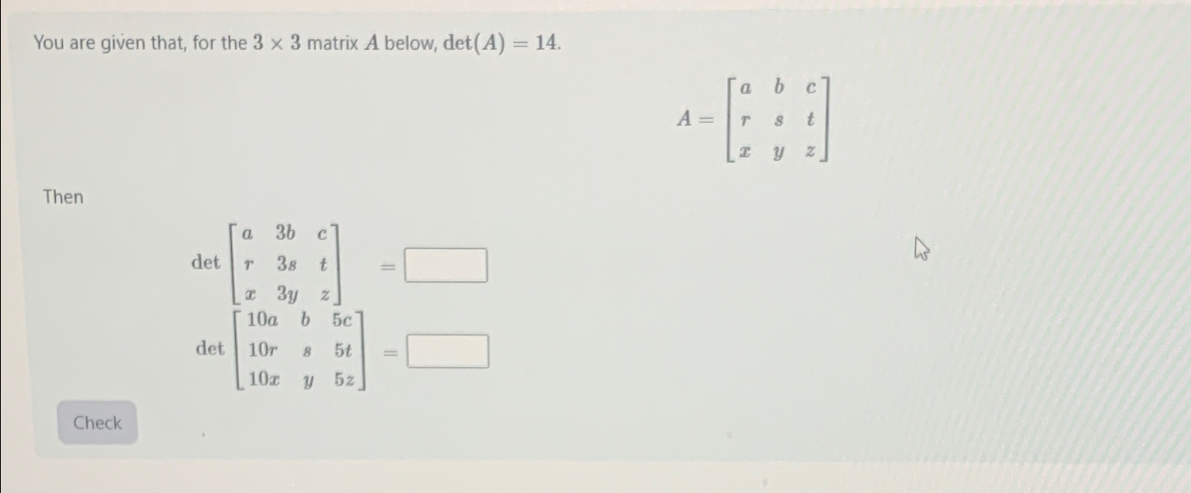 Solved You are given that, for the 3×3 ﻿matrix A below, | Chegg.com