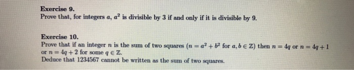 Solved Exercise 9. Prove that, for integers a, a2 is | Chegg.com