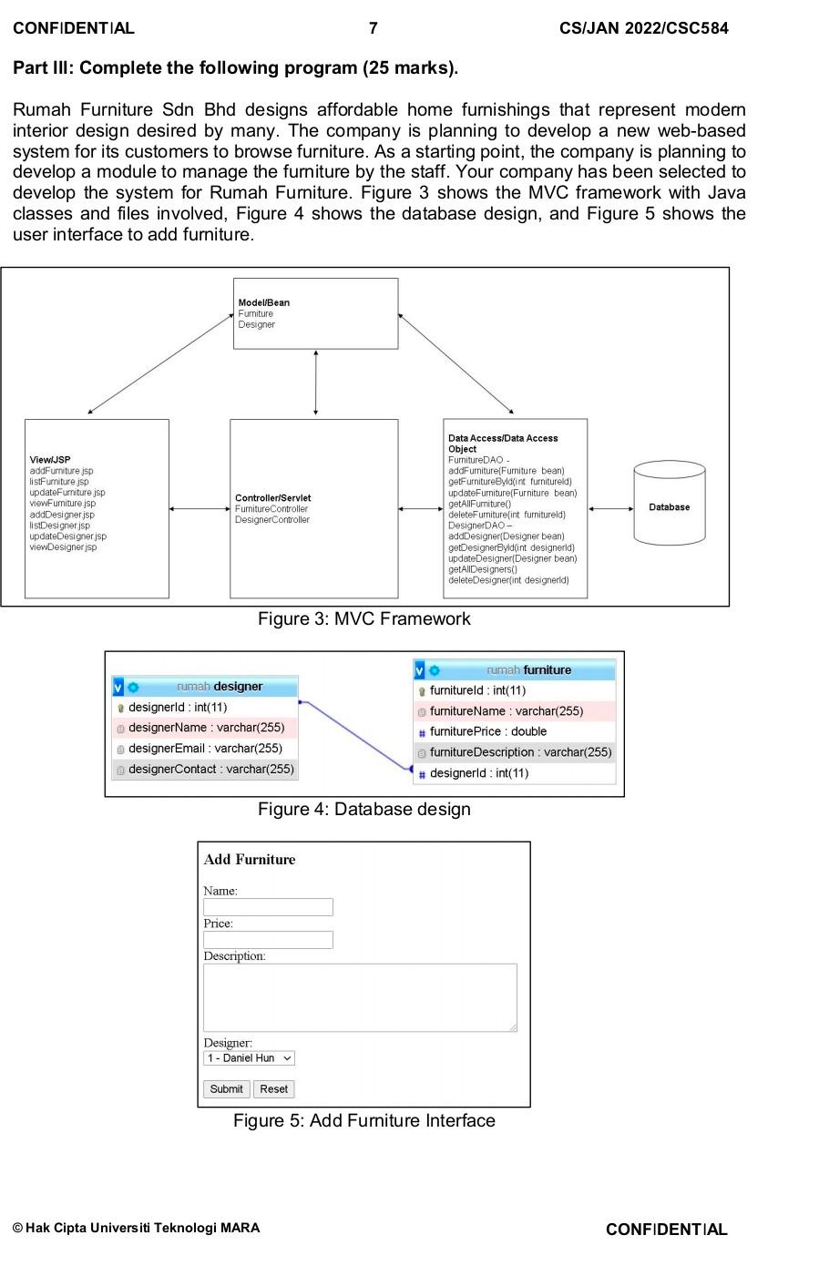 Solved CONFIDENTIAL 7 CS/JAN 2022/CSC584 Part III: Complete | Chegg.com