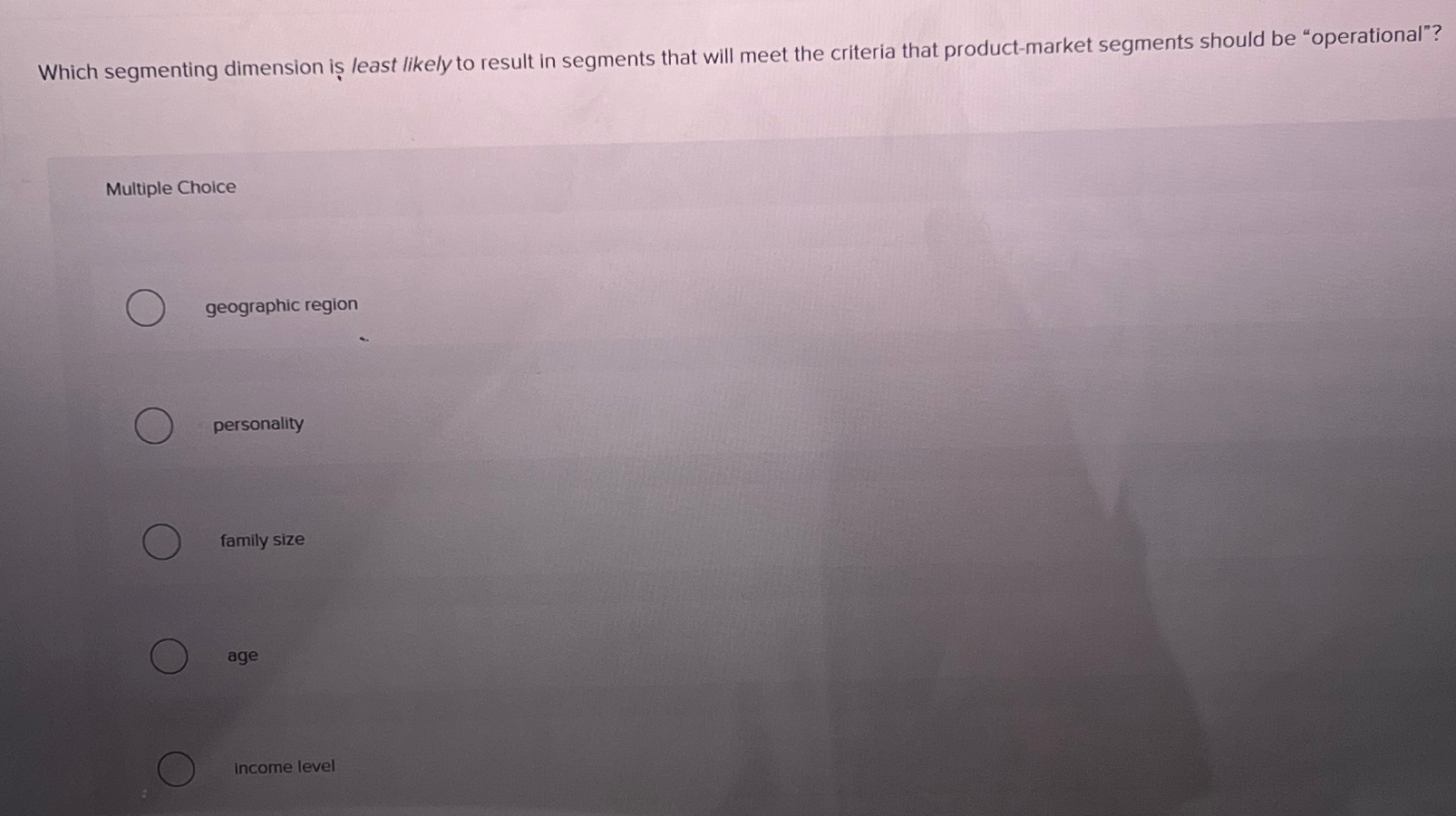 Solved Which segmenting dimension iș ﻿least likely to result | Chegg.com