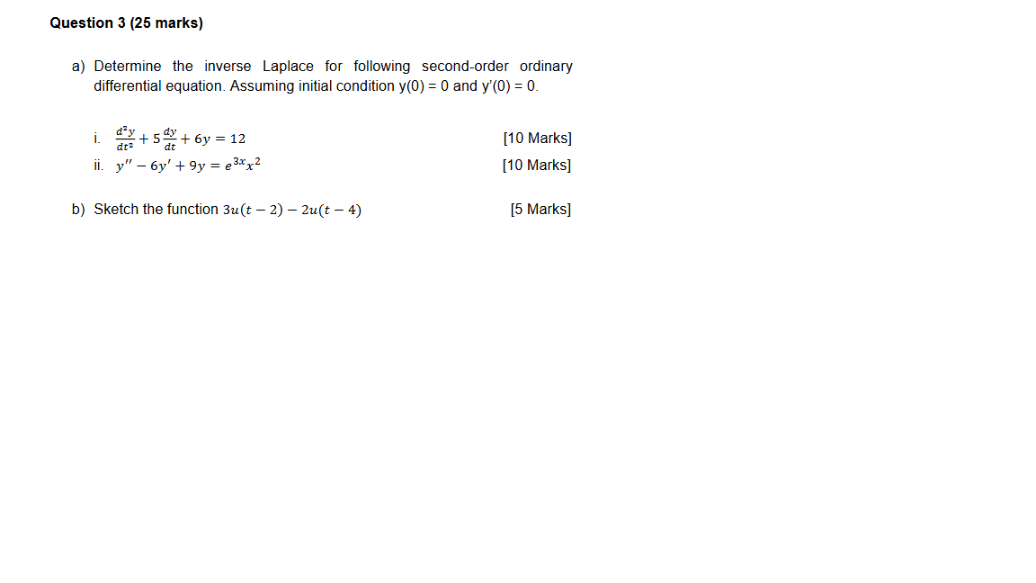 Solved Question 3 (25 ﻿marks)ay(0)=0 ﻿and | Chegg.com