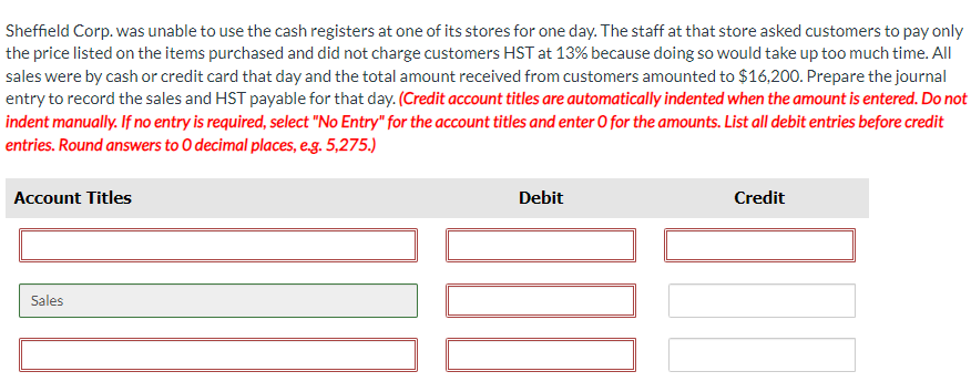 Solved Sheffield Corp. was unable to use the cash registers | Chegg.com