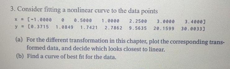 Solved Solve this question.Consider fitting a nonlinear | Chegg.com
