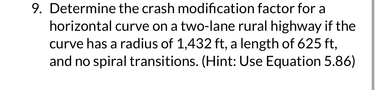 Solved Determine the crash modification factor for a | Chegg.com