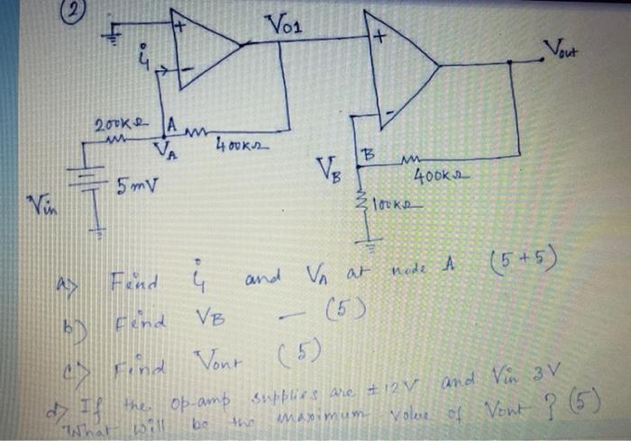 Solved Voi + •Vout 2ooke Am VA w 4 00k B M VE 15 mv 400kr 3 | Chegg.com