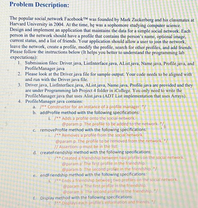 Solved Problem Description: The popular social network | Chegg.com