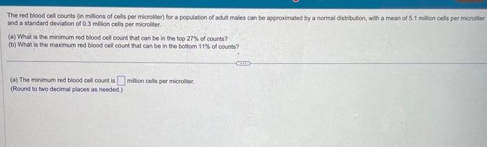 Solved The red blood cell counts (in millions of cells per | Chegg.com