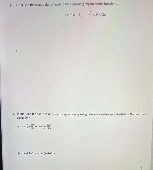 Solved 1. (7 pts) Find the exact value of each of the | Chegg.com