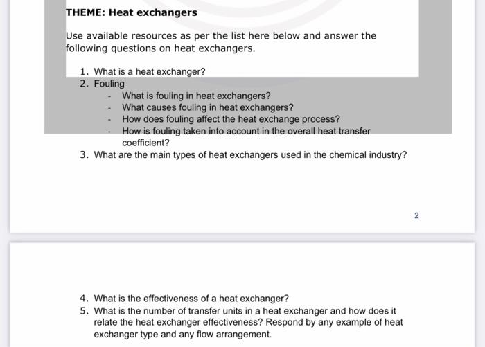 Solved THEME: Heat exchangers Use available resources as per | Chegg.com