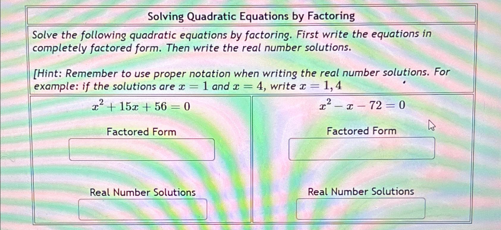 Solved Solving Quadratic Equations by FactoringSolve the | Chegg.com