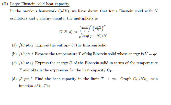 Solved (II) ﻿Large Einstein solid heat capacityIn ﻿the | Chegg.com
