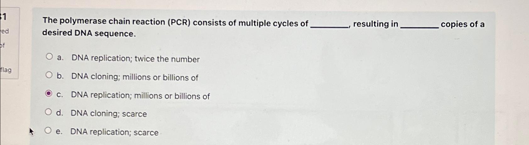 Solved The polymerase chain reaction (PCR) ﻿consists of | Chegg.com