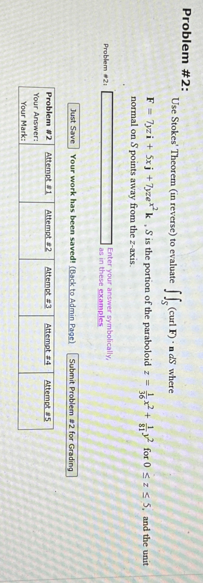 Solved Problem #2:Use Stokes' Theorem (in reverse) ﻿to | Chegg.com