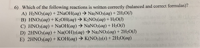 Solved 6) Which of the following reactions is written | Chegg.com