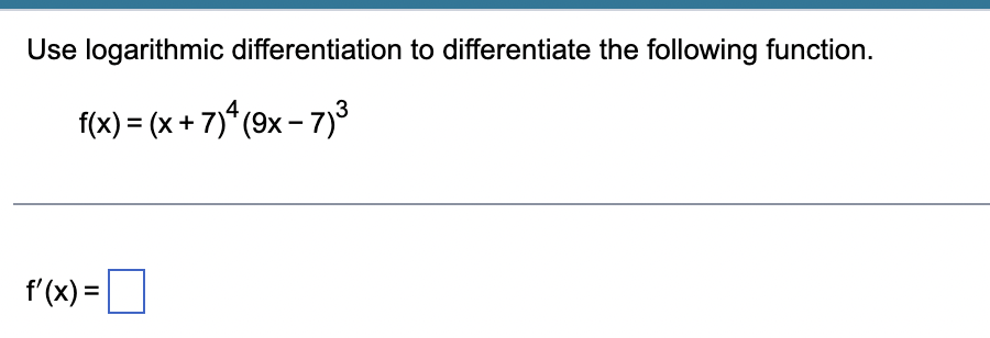 Solved Use logarithmic differentiation to differentiate the | Chegg.com