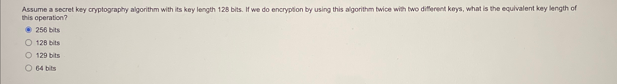 Solved Assume a secret key cryptography algorithm with its | Chegg.com