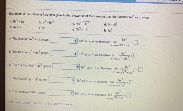 Solved Determine if the following functions grow faster, | Chegg.com