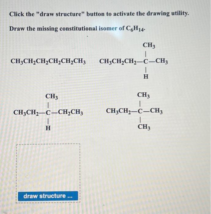 Solved Click the "draw structure" button to activate the | Chegg.com