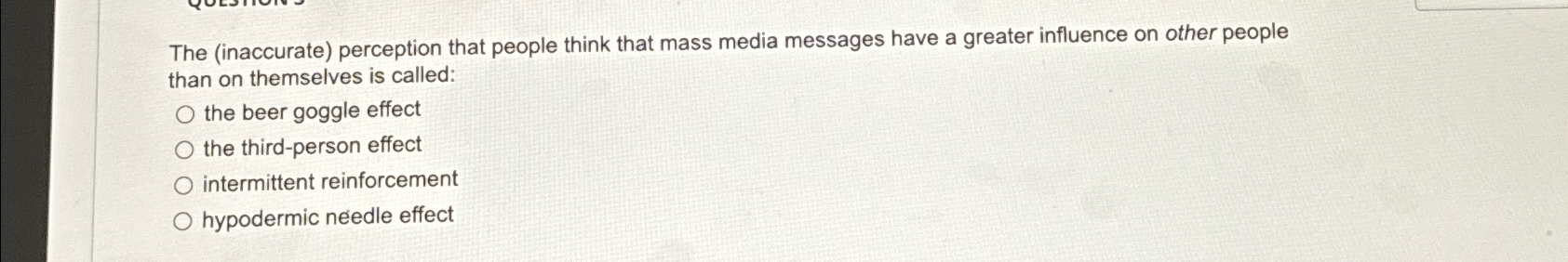 Solved The (inaccurate) ﻿perception that people think that | Chegg.com