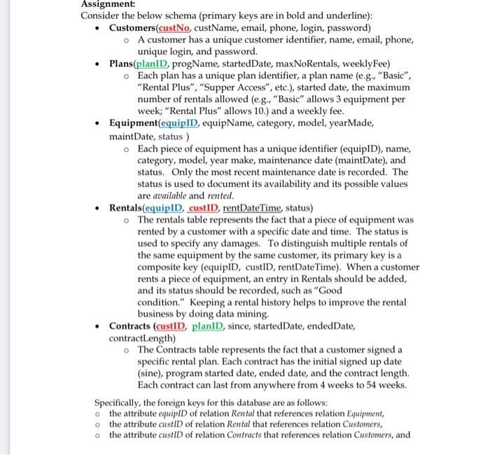 Solved Assignment: Consider the below schema (primary keys | Chegg.com