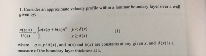 1. Consider an approximate velocity profile within a | Chegg.com