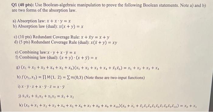 Solved Q1 40 Pts Use Boolean Algebraic Manipulation To