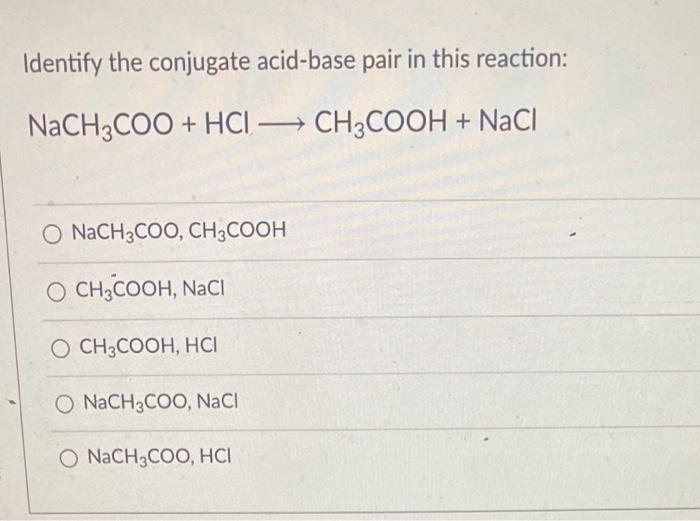 Solved Identify the conjugate acid-base pair in this | Chegg.com