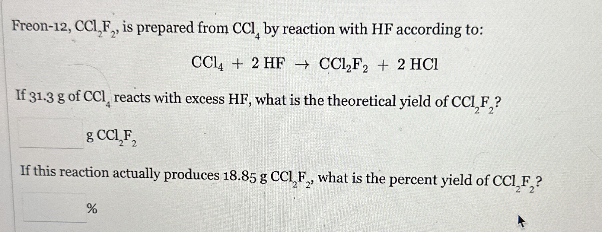 Solved Freon-12, CCl2F2, ﻿is prepared from CCl4 ﻿by reaction | Chegg.com