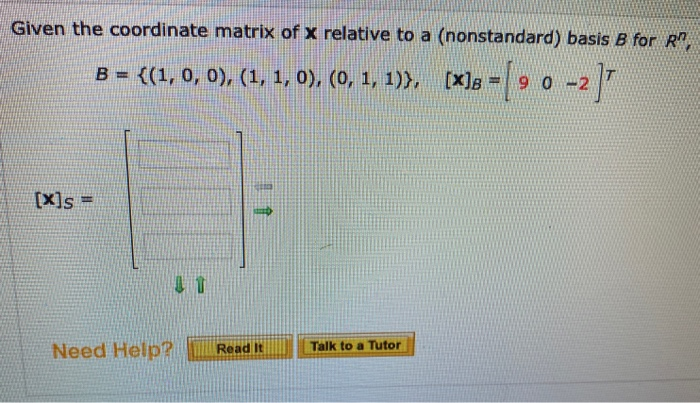 Solved given the coordinate matrix of acts relative to a | Chegg.com