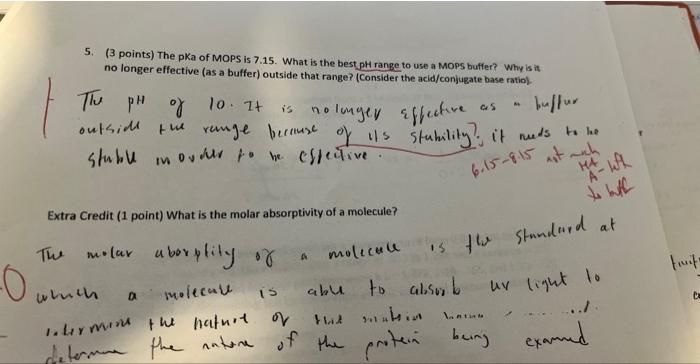 Solved 5. (3 points) The pKa of MOPS is 7.15. What is the | Chegg.com
