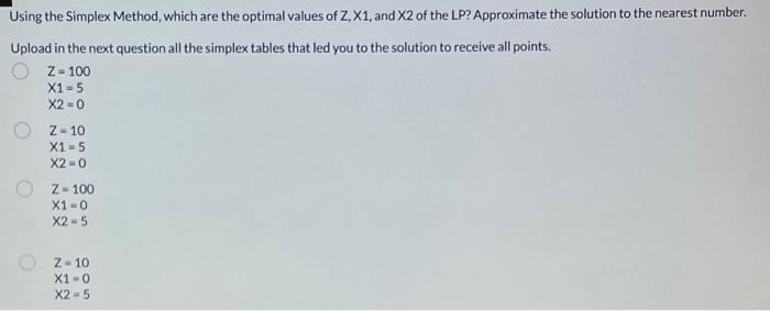 Solved Given the following LP model, which is the correct | Chegg.com