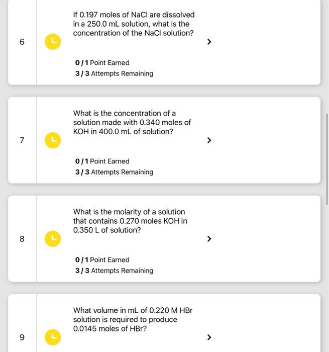 If 0.197 moles of NaCl are dissolved in a 250.0 mL | Chegg.com