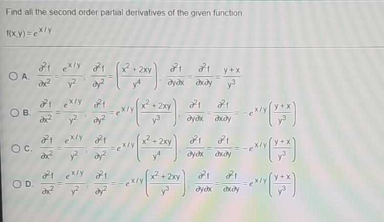 Solved Find all the second order partial derivatives of the | Chegg.com