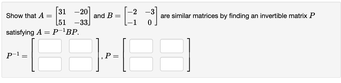 Solved Show that A=[31-2051-33] ﻿and B=[-2-3-10] ﻿are | Chegg.com