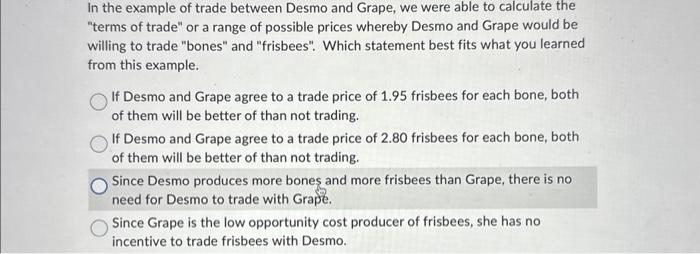 Solved In the example of trade between Desmo and Grape, we | Chegg.com