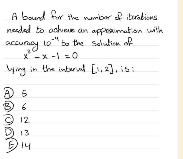 Solved A bound for the number of iterations needed to | Chegg.com