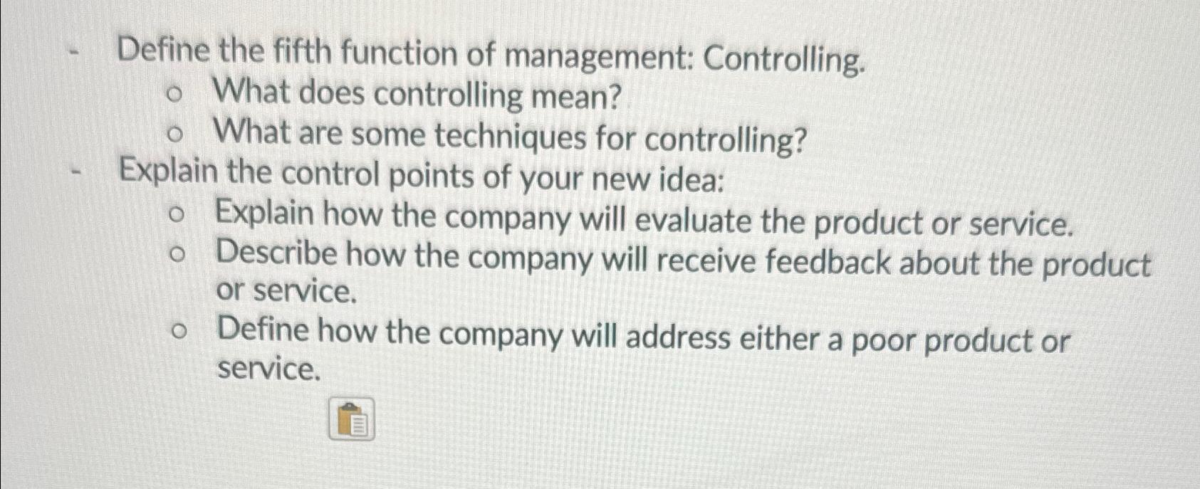 Solved Define the fifth function of management: | Chegg.com