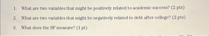 Solved 1. What are two variables that might be positively | Chegg.com