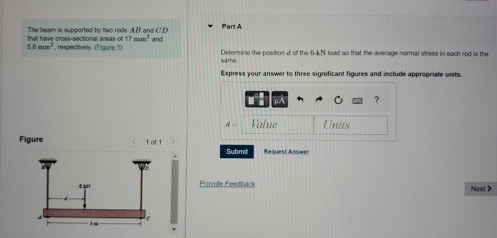 Solved The beam is supported by two rods AB and CD Part A | Chegg.com