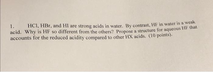 Solved 1. HCl,HBr, and HI are strong acids in water. By | Chegg.com