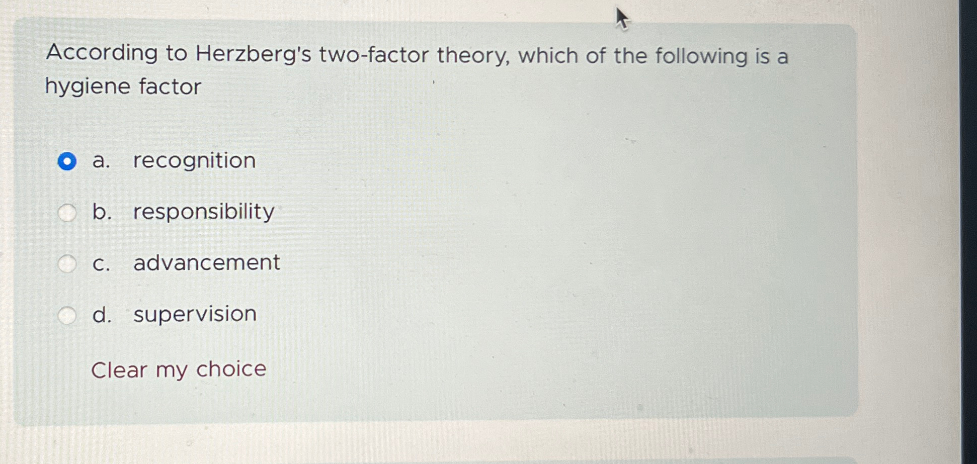 Solved According to Herzberg's two-factor theory, which of | Chegg.com