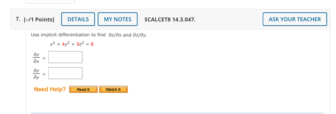 Solved [-/1 ﻿Points]SCALCET8 14.3.047.Use implicit | Chegg.com