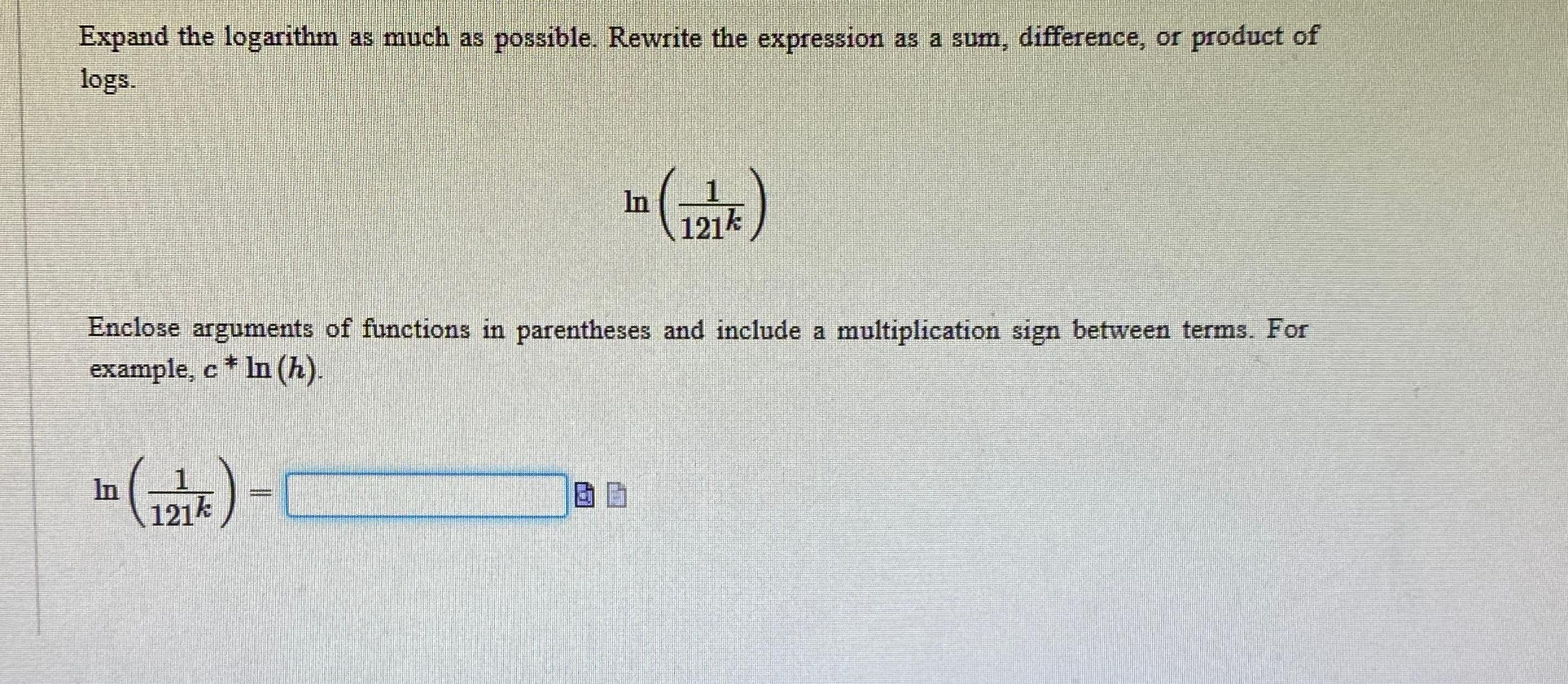 Solved Expand the logarithm as much as possible. Rewrite the | Chegg.com