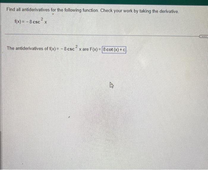 Solved Find all antiderivatives for the following function. | Chegg.com