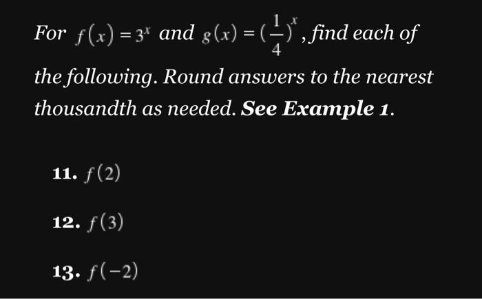 Solved For f(x)=3x and g(x)=(41)x, find each of the | Chegg.com