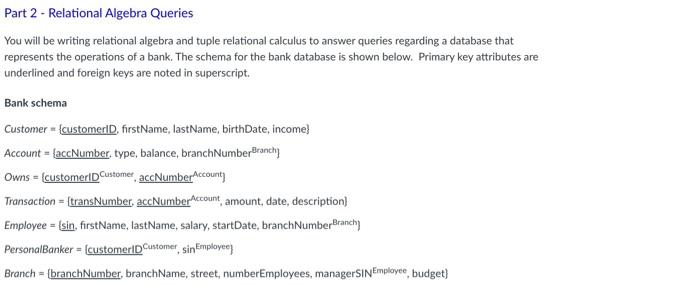 Solved Part 2 - Relational Algebra Queries You will be | Chegg.com