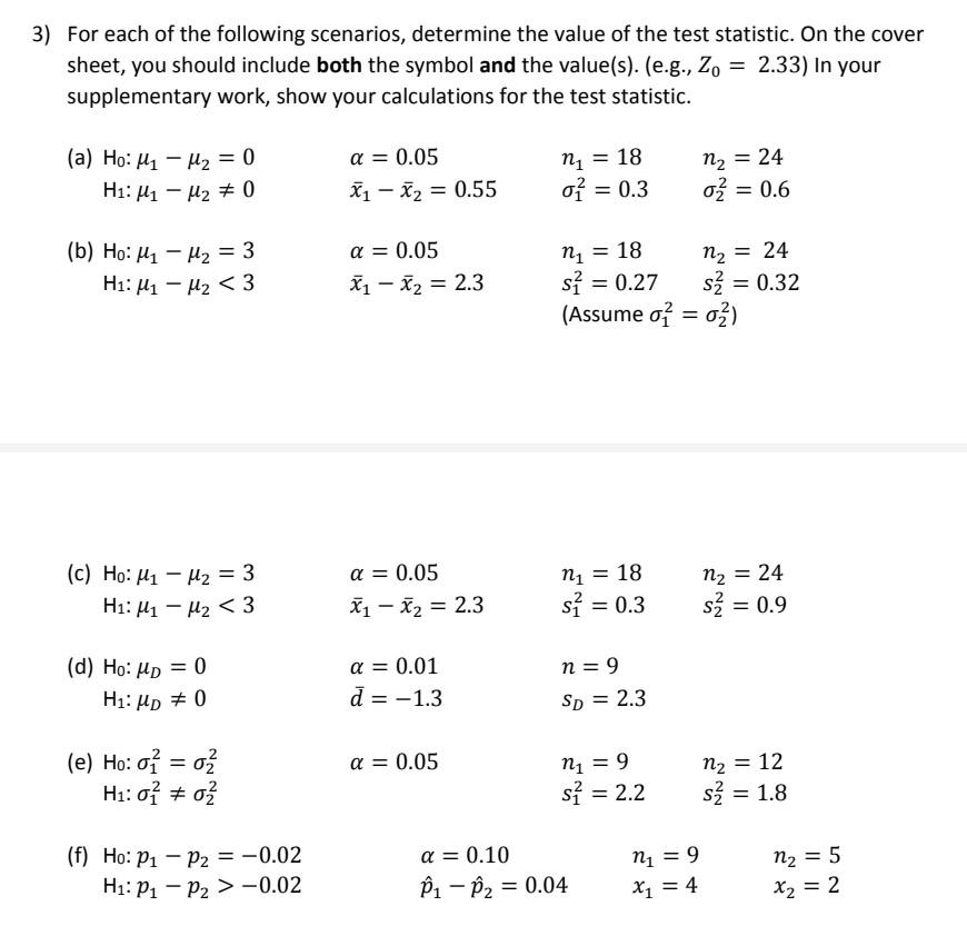 Solved 3) For each of the following scenarios, determine the | Chegg.com